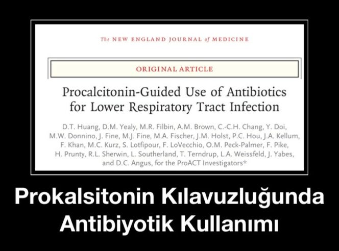 Alt Solunum Yolu Enfeksiyonunda Prokalsitonin Kılavuzlığunda ...